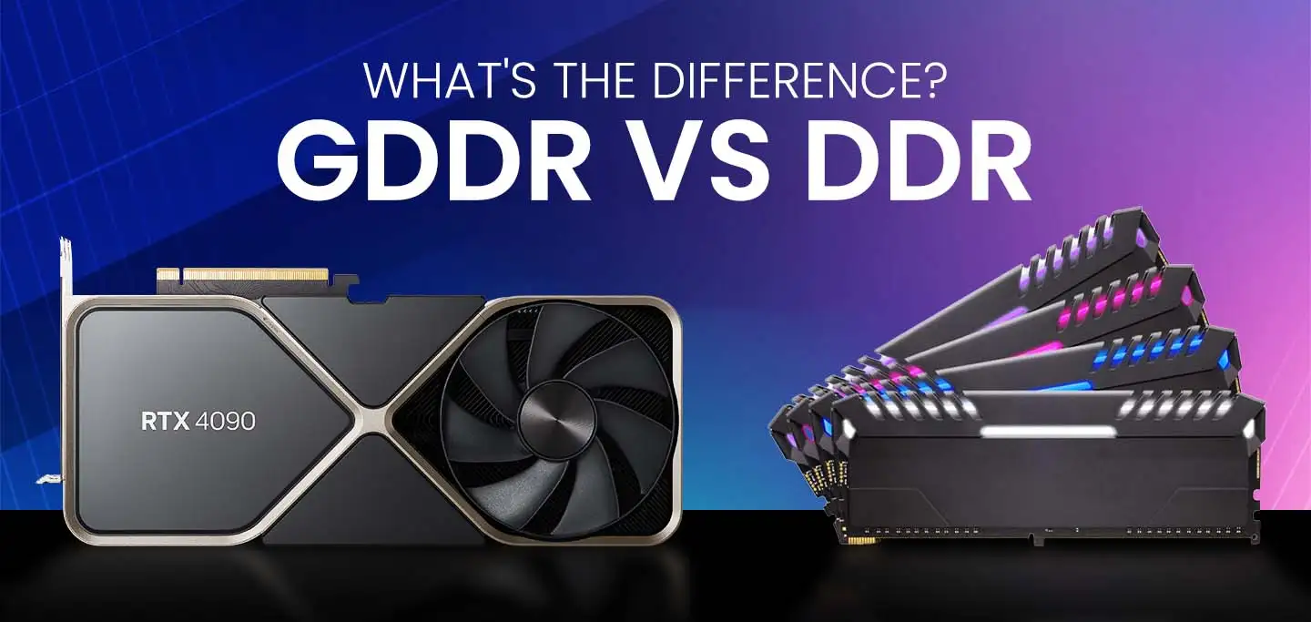 GDDR vs DDR: Understanding the Key Differences · KAD
