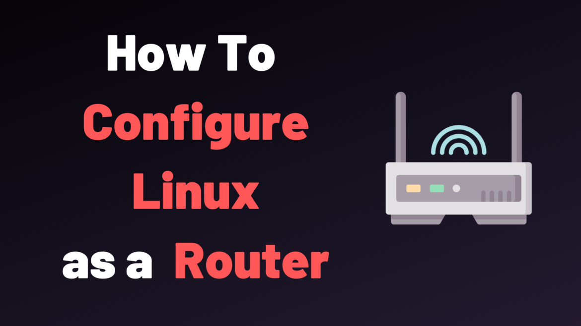 如何在 Linux 上实现 Router 功能 · Kontronn Asia Design Center